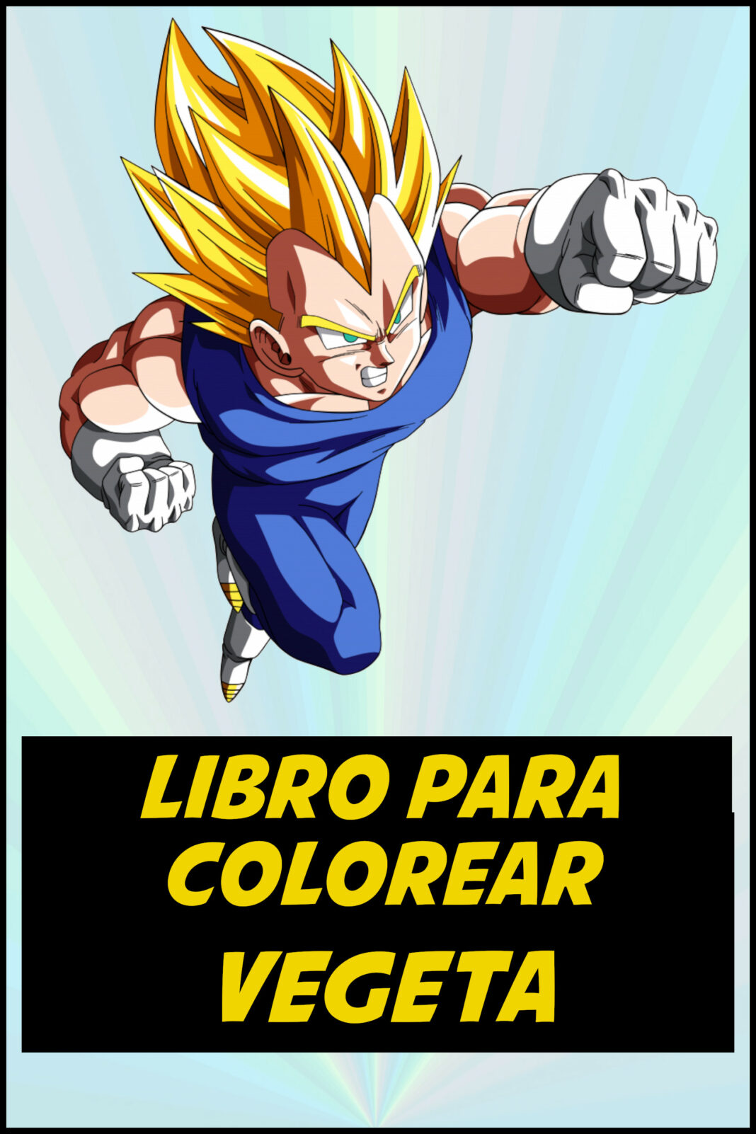 Vegeta para Colorear : Dibujos para imprimir (PDF)
